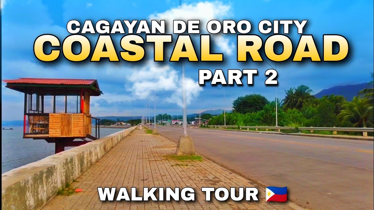 CAGAYAN DE ORO COASTAL ROAD, PHILIPPINES | WALKING TOUR PART 2 - YouTube