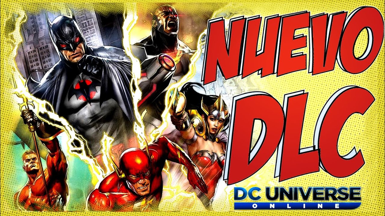 Nuevo Episodio WORLD OF FLASHPOINT!!! 🙌 | DC Universe Online - YouTube