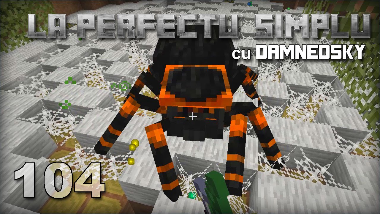 Minecraft La Perfectu' Simplu s04e104 | Tarantula Brood Mother - YouTube