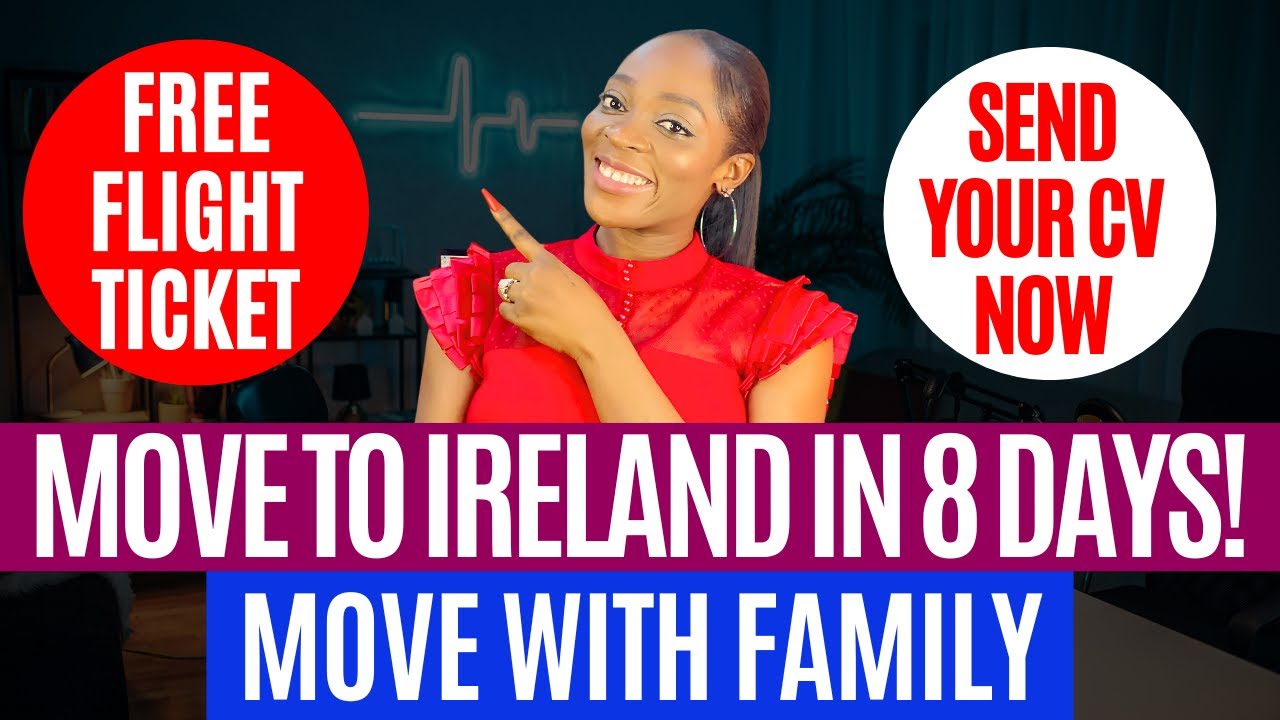 Move to Ireland FOR FREE in 8 DAYS | Relocation Cost Sponsored by ...