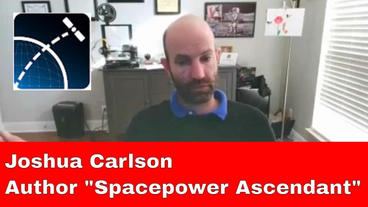 Josh Carlson, Space Power Ascendant: The Ex Terra Podcast - YouTube