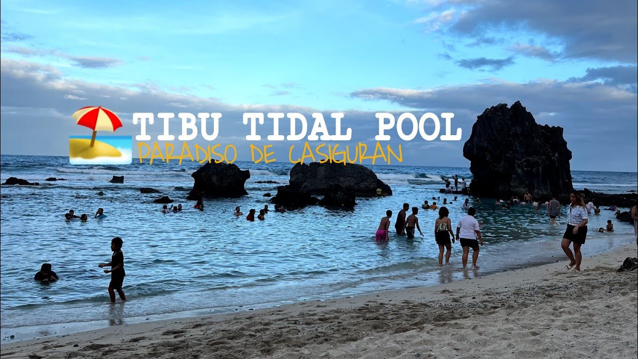 TIBU TIDAL POOL | PARADISO DE CASIGURAN #casiguranaurora #siargaofeels ...
