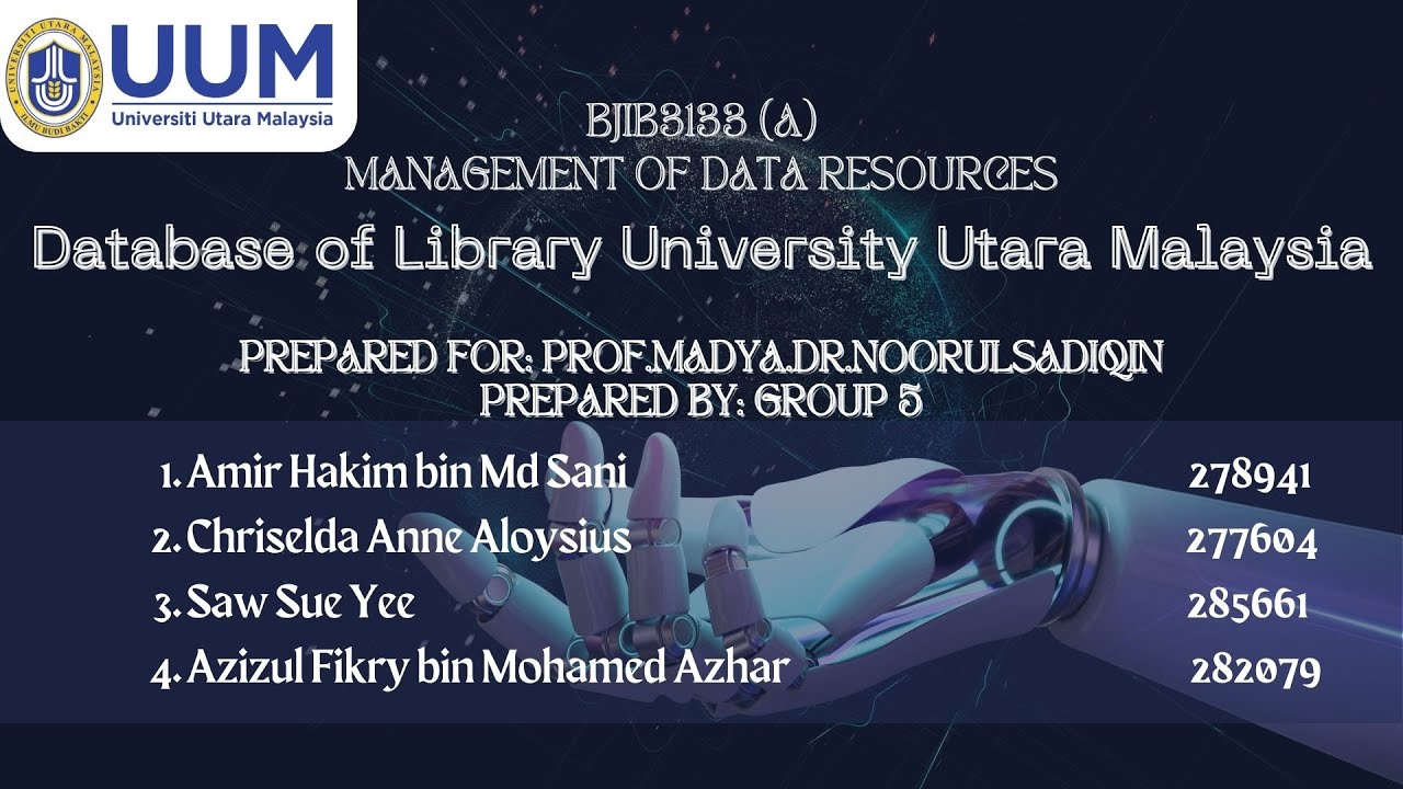 GROUP 5 DATABASE OF LIBRARY IN UUM - YouTube