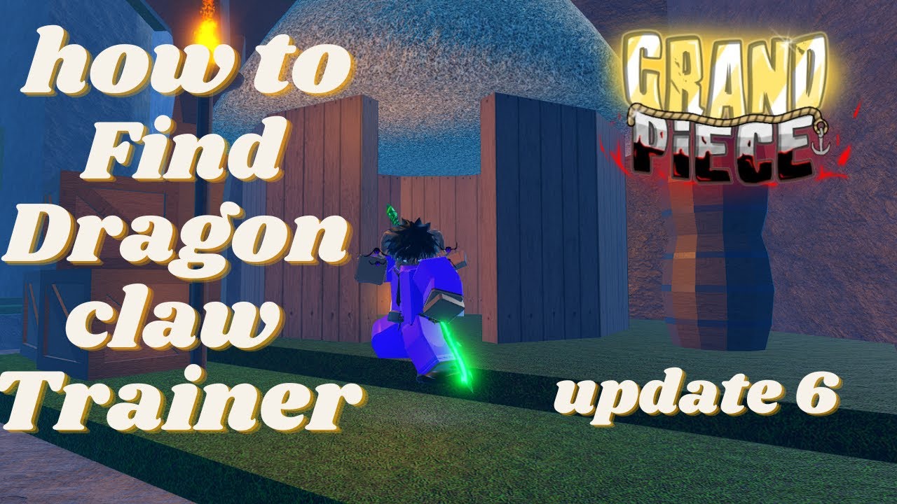 [GPO] How To Find Dragon Claw Trainer - YouTube