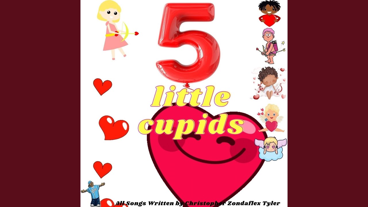 5 Little Cupids - YouTube