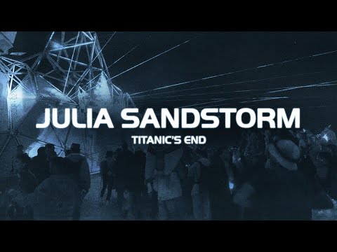 Julia Sandstorm @TitanicsEnd | Burning Man 2024