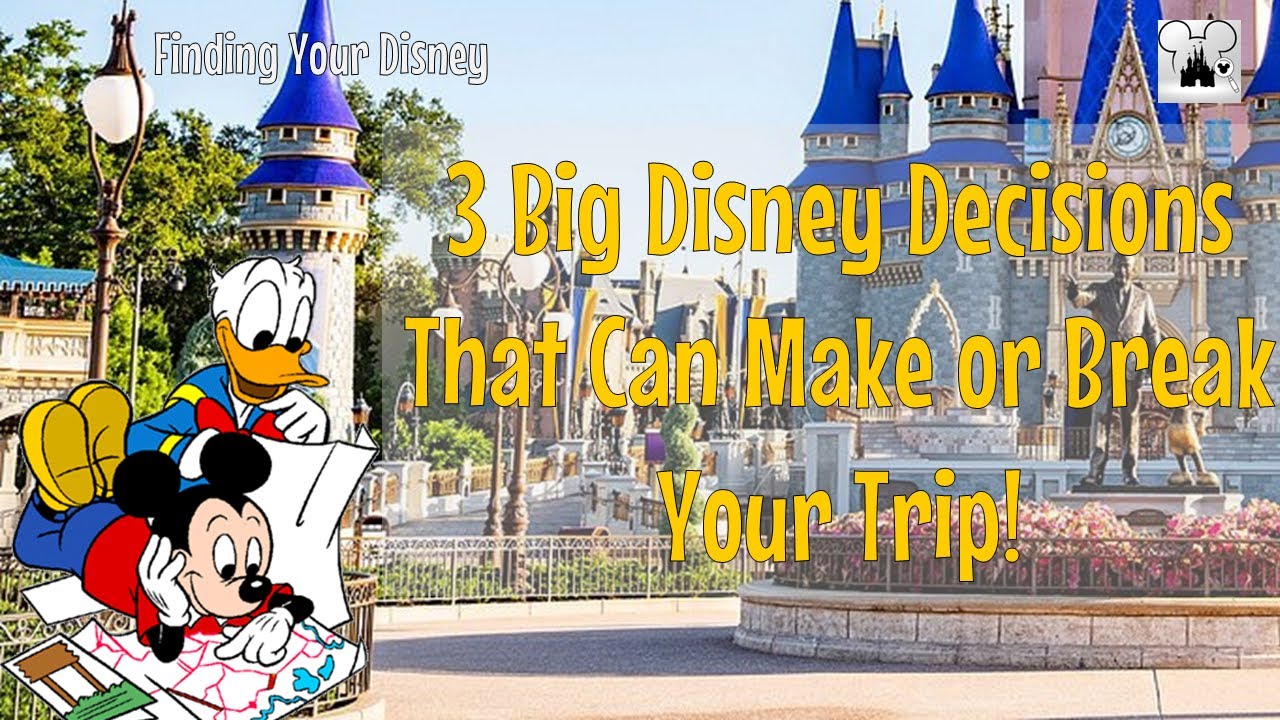 3 Disney Choices You Need to Know Before You Go! - YouTube