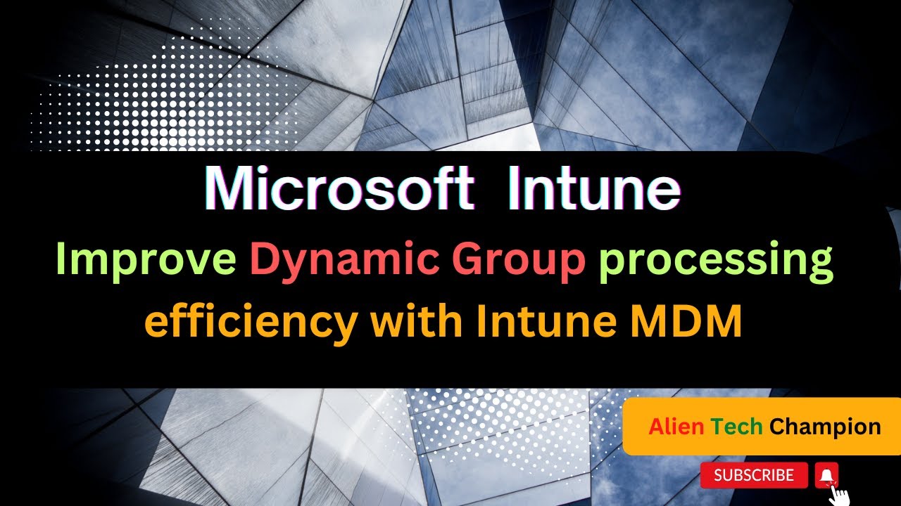 MS167- How to Improve efficiency of Entra ID Dynamic group processing ...