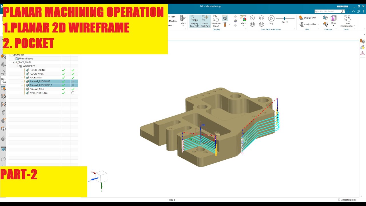 NX CAM PLANAR MILLING|| POCKET MILLING|| 2D FLOOR PROFILE WITH ...