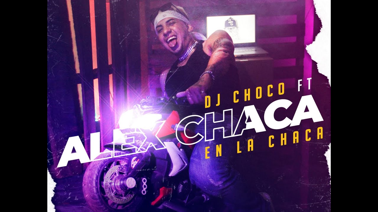 ALEX CHACA | DJ CHOCO RKT Session #2 - YouTube