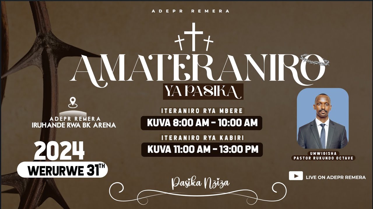 LIVE: AMATERANIRO YA PASIKA / 31 /03/2024 // ADEPR REMERA - YouTube