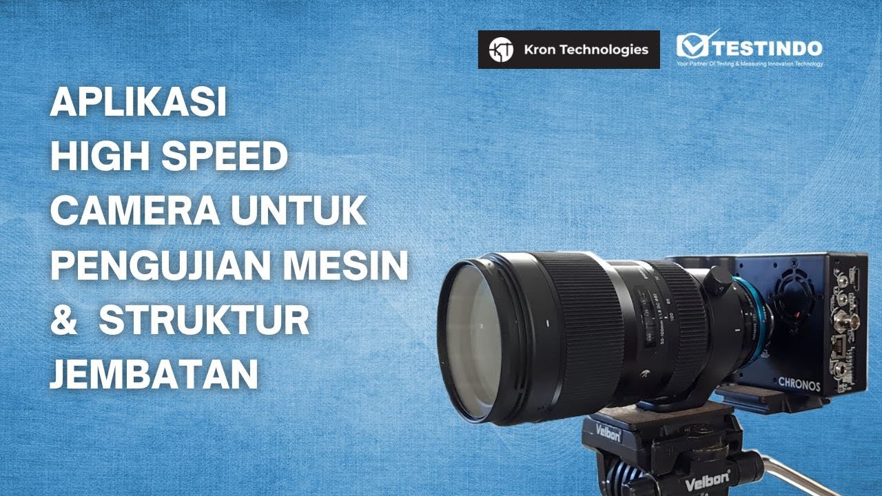 Highspeed Camera Untuk Aplikasi Pengujian Mesin & Struktur Jembatan - YouTube