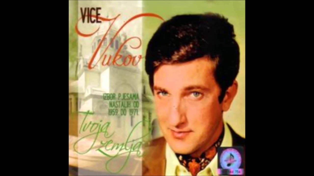 Vice Vukov - Zeleno lišće ljeta - YouTube