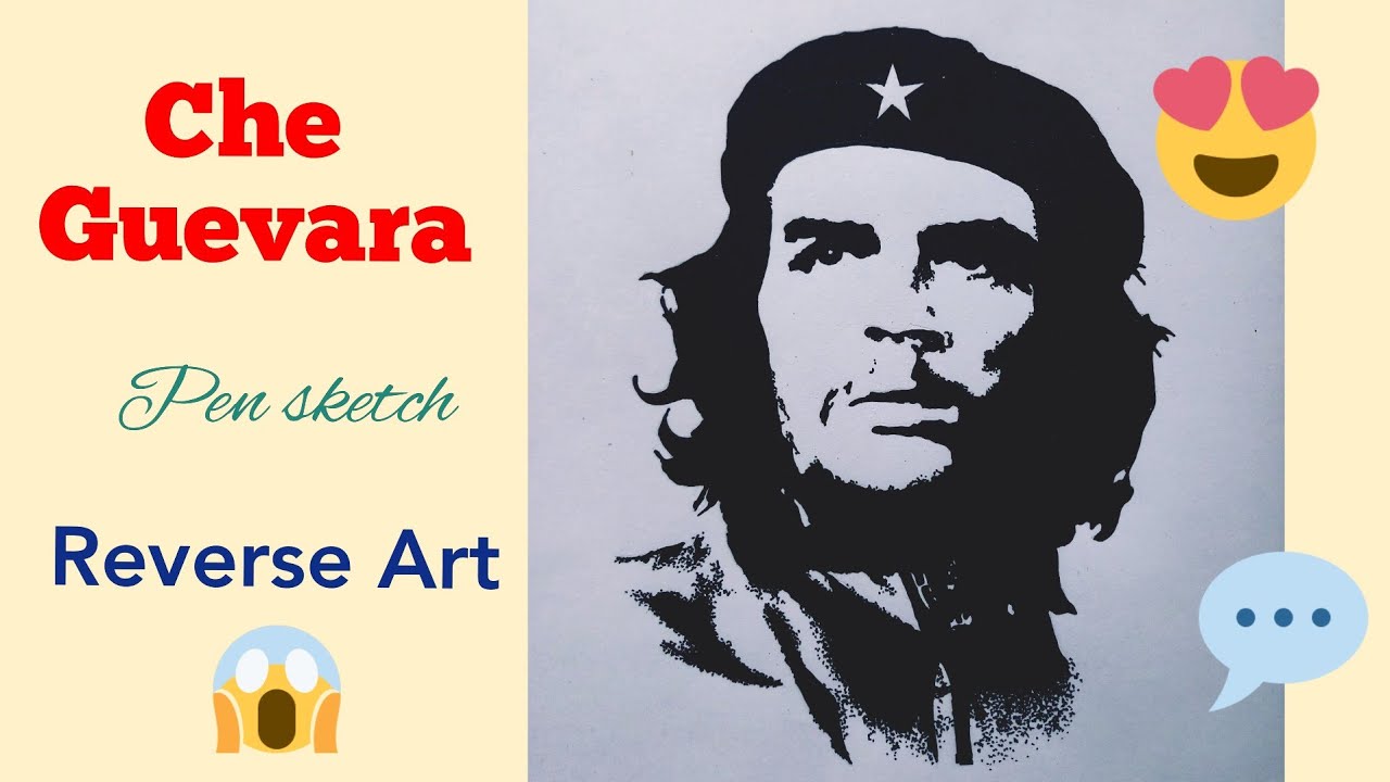 Che Guevara Drawing| Reverse Pen Sketch| Art with Soumya - YouTube