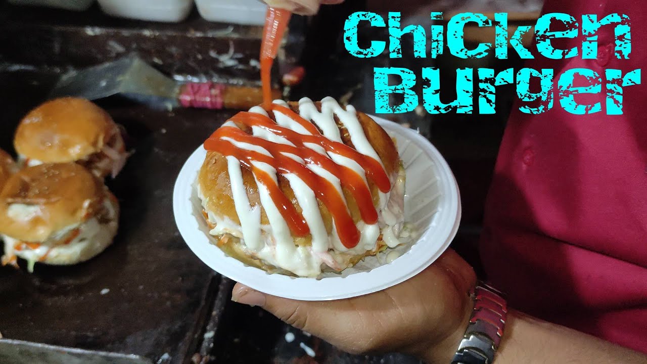 Chicken Burger Recipe Street Food | Juicy Juicy Burger Recipe ...