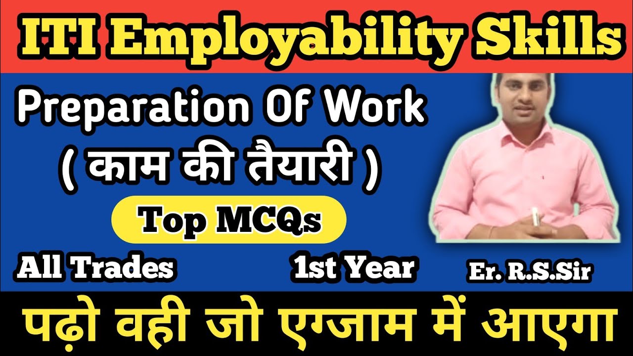 ITI Employability Skills (1st Year) | Preparation of Work (काम की ...
