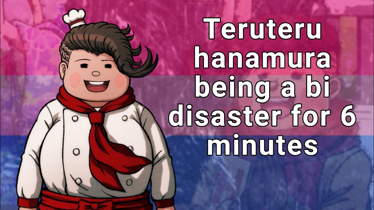 teruteru hanamura being a bi disaster for 6 minutes [part 1?] - YouTube