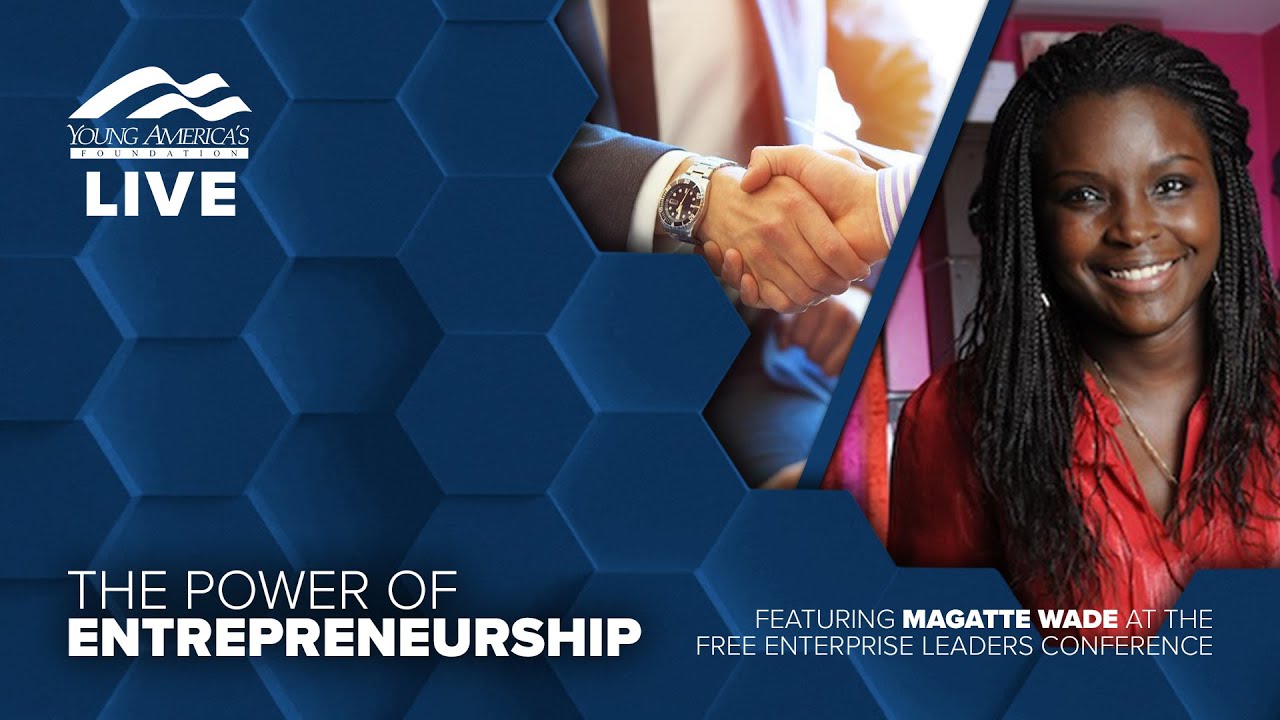 The power of entrepreneurship | Magatte Wade LIVE at FELC - YouTube