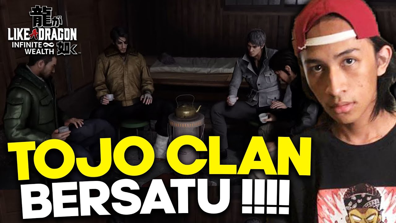 TOJO CLAN BERSATU? - LIKE A DRAGON INFINITE WEALTH - YouTube