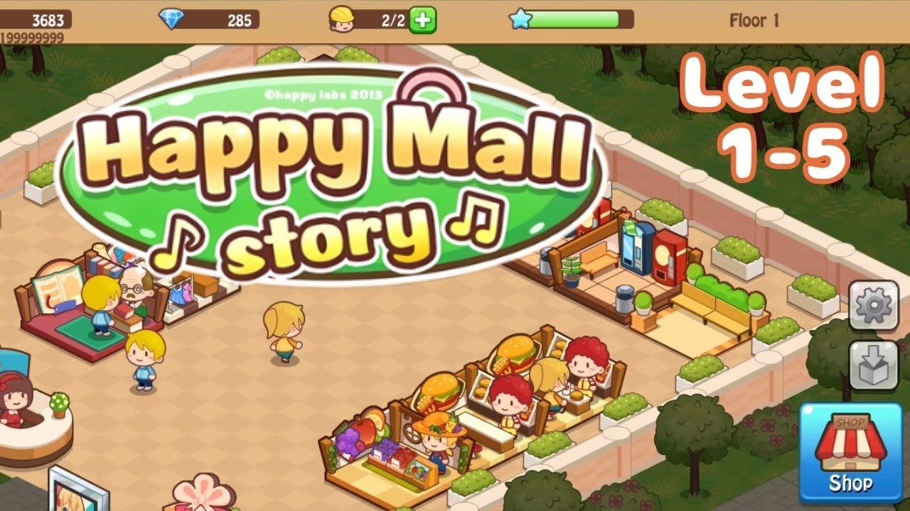 Level 1-5 - Happy Mall Story - Gameplay Walkthrough | Part 1 (Android ...