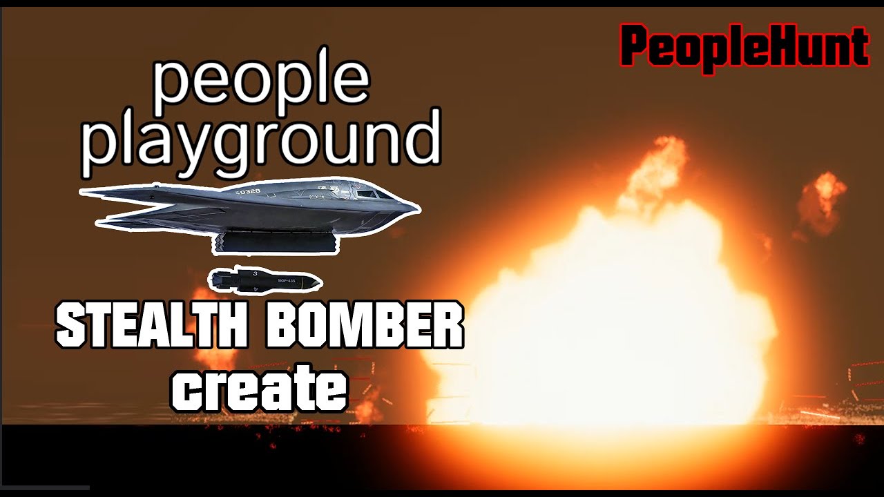 B-2 heavy strategic bomber People Playground create guide @peoplehunt ...
