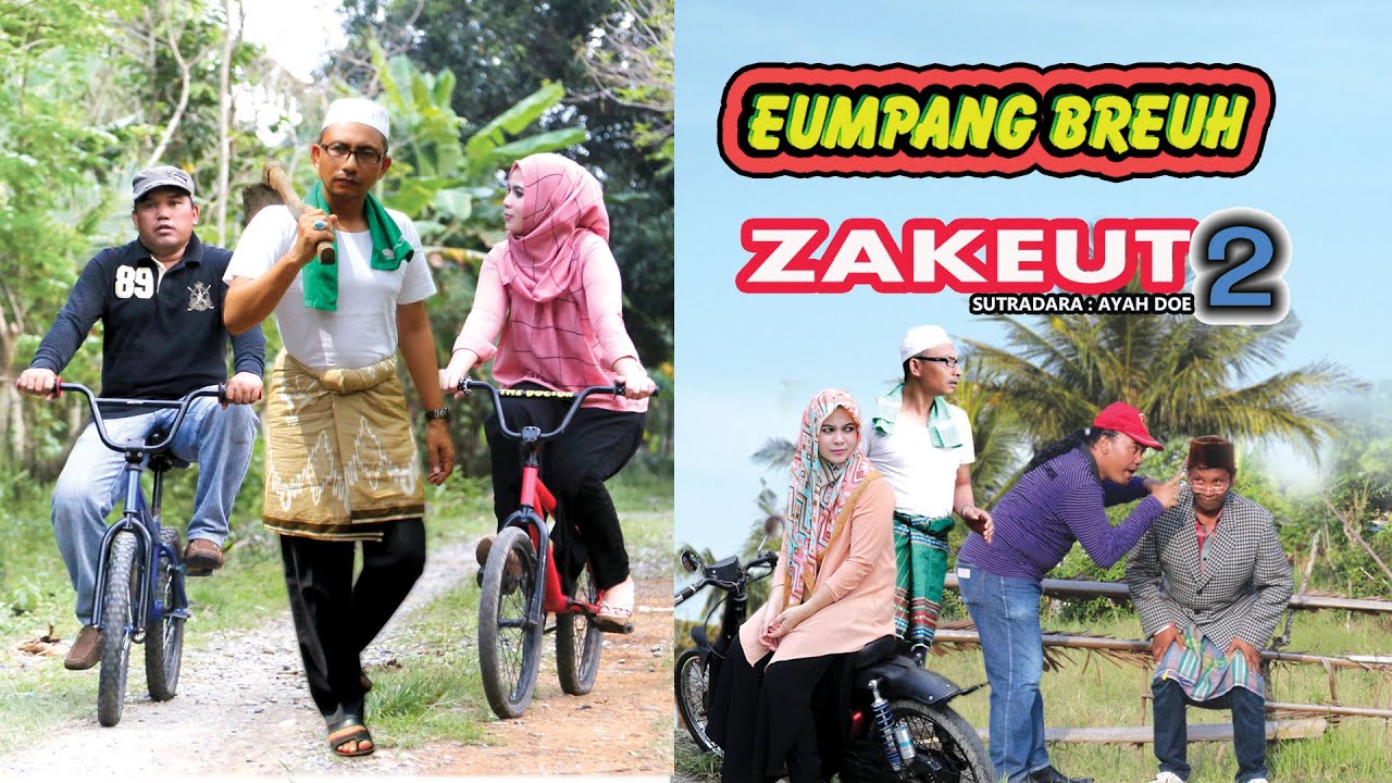 Eumpang Breuh Zakeut 2 (Sosialisasi Zakat) Full | Film Komedi Aceh ...