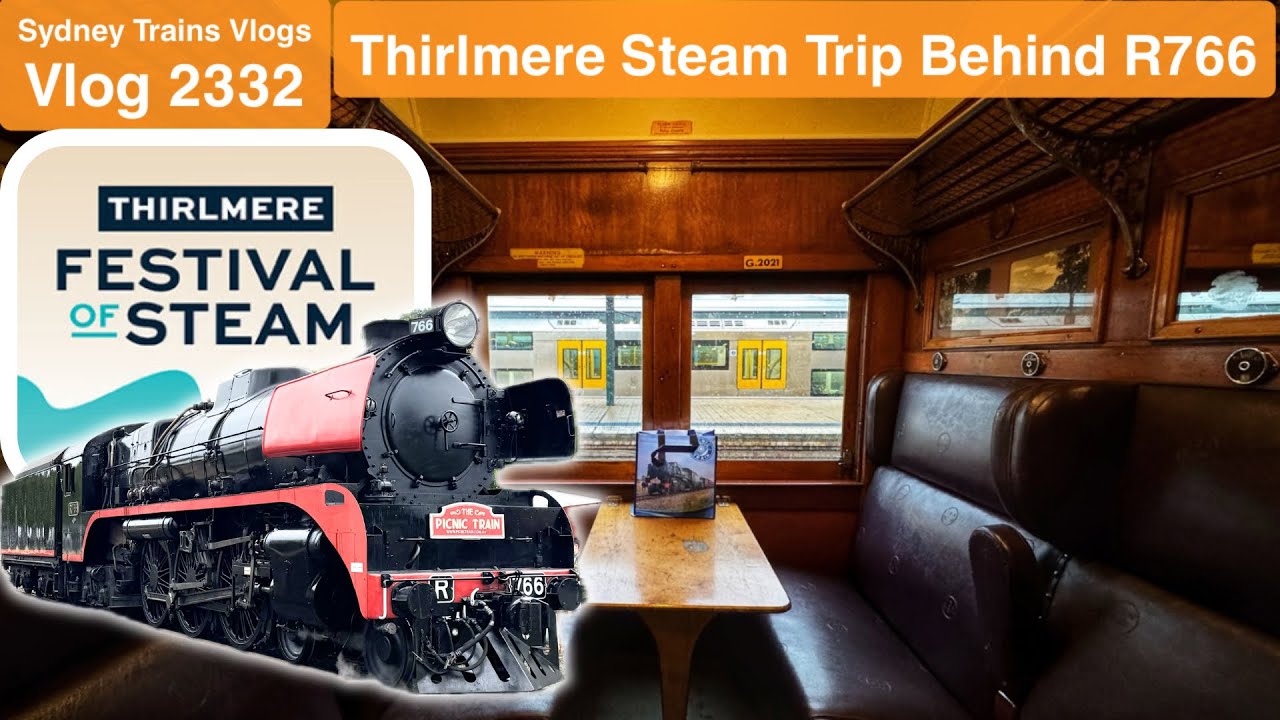 Sydney Trains Vlog 2332: Thirlmere Steam Trip Behind Victorian ...