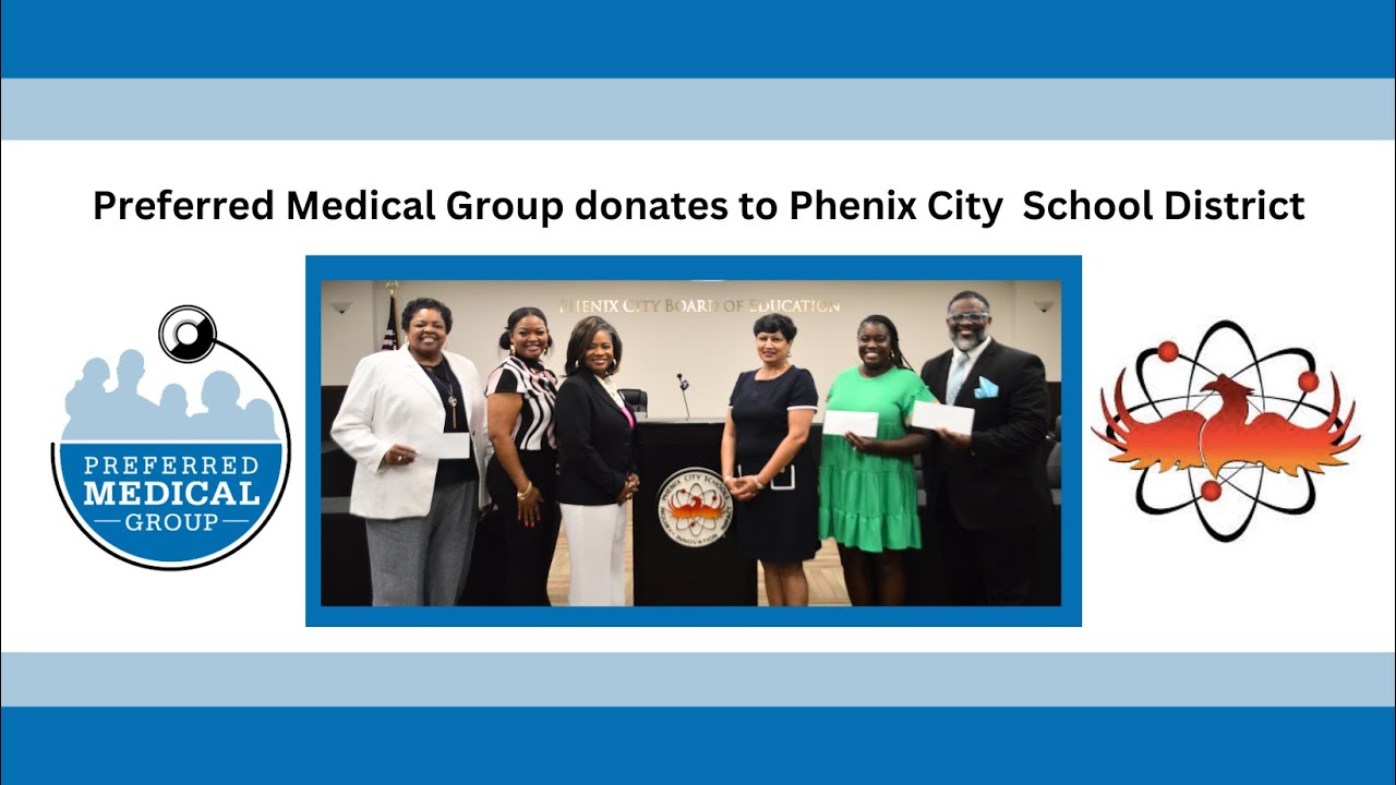 Preferred Medical Group donates to Phenix City School District - YouTube
