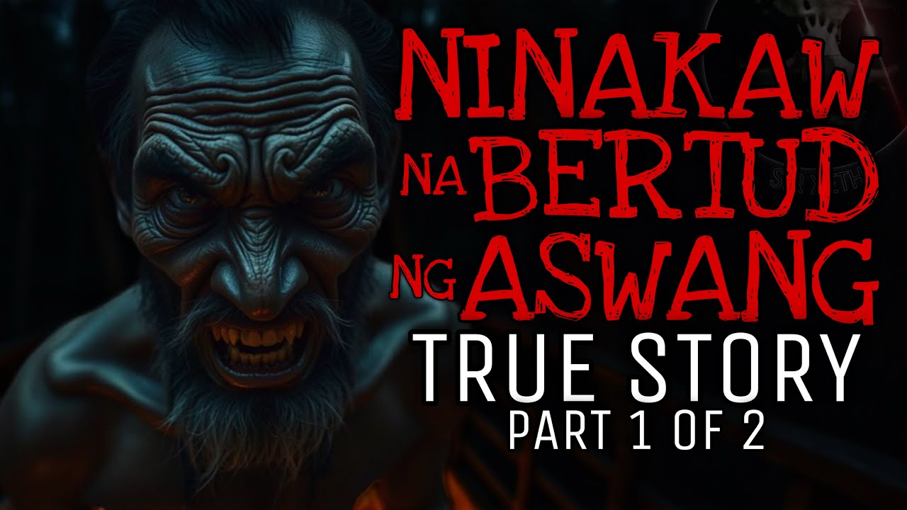 NINAKAW NA BERTUD NG ASWANG (Part 1 of 2) | True Story - YouTube
