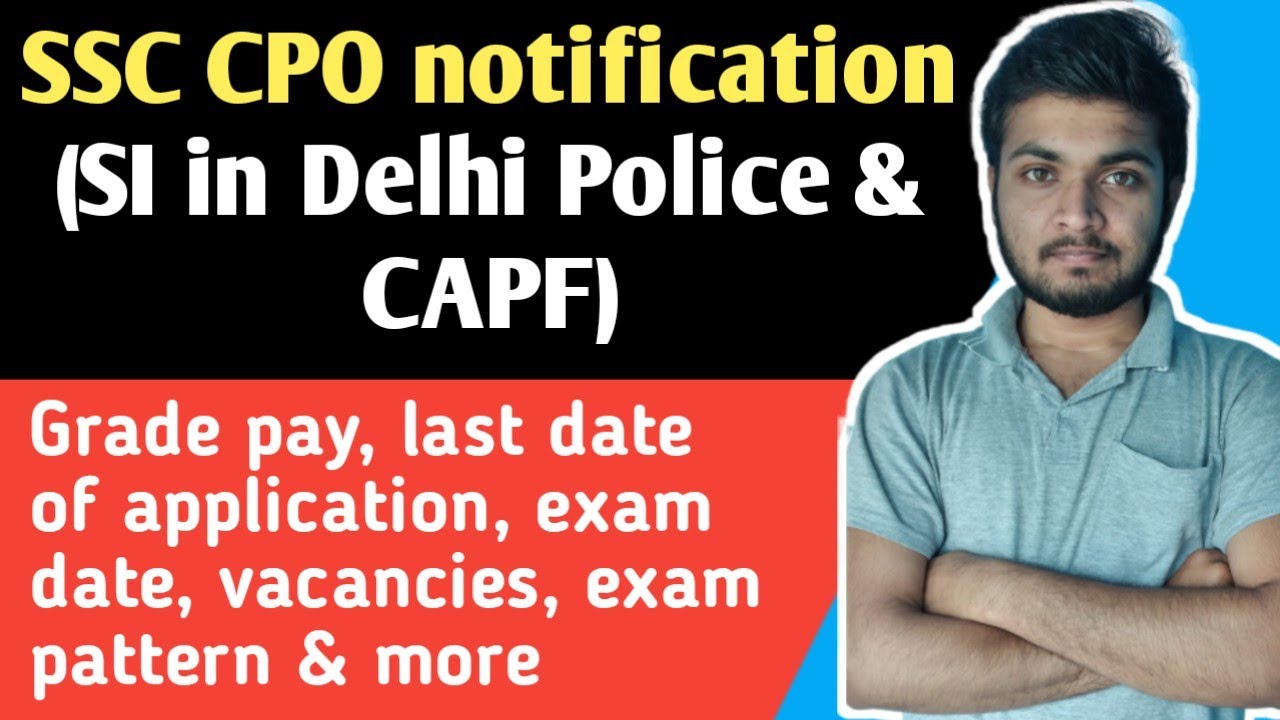 ssc cpo 2020 | ssc cpo notification | ssc cpo 2020 exam date | ssc cpo ...