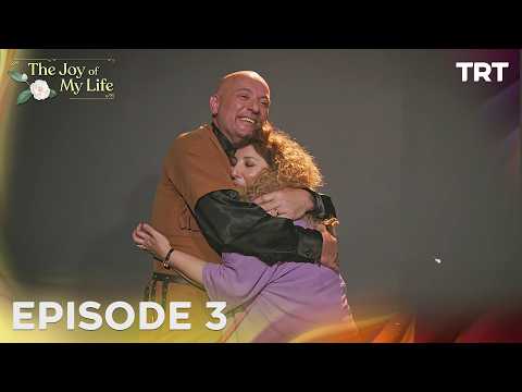 The Joy of My Life - Episode 3