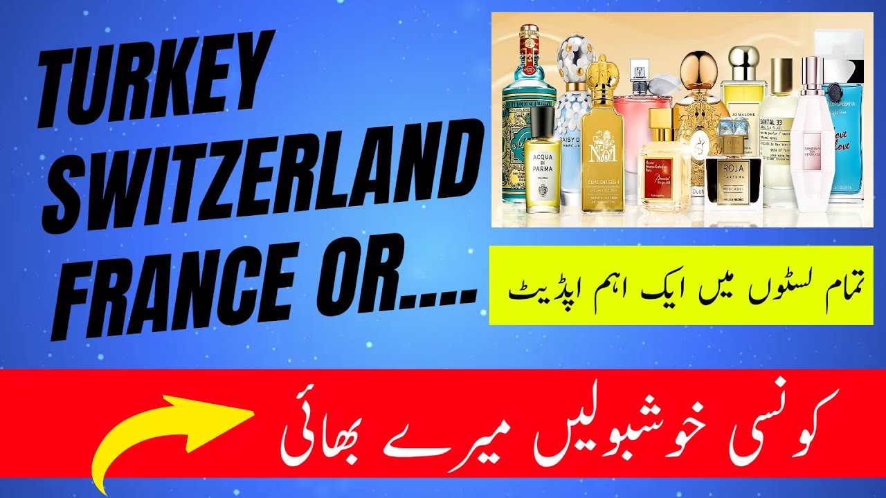 Fragrances of Turkey, France, Switzerland or Dubai??? What is the ...