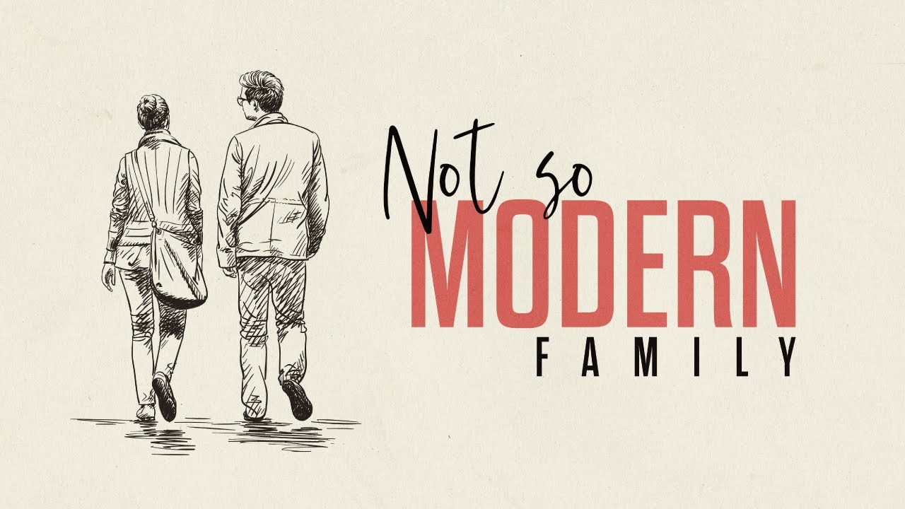 Not So Modern Family: Don't Give Up - YouTube