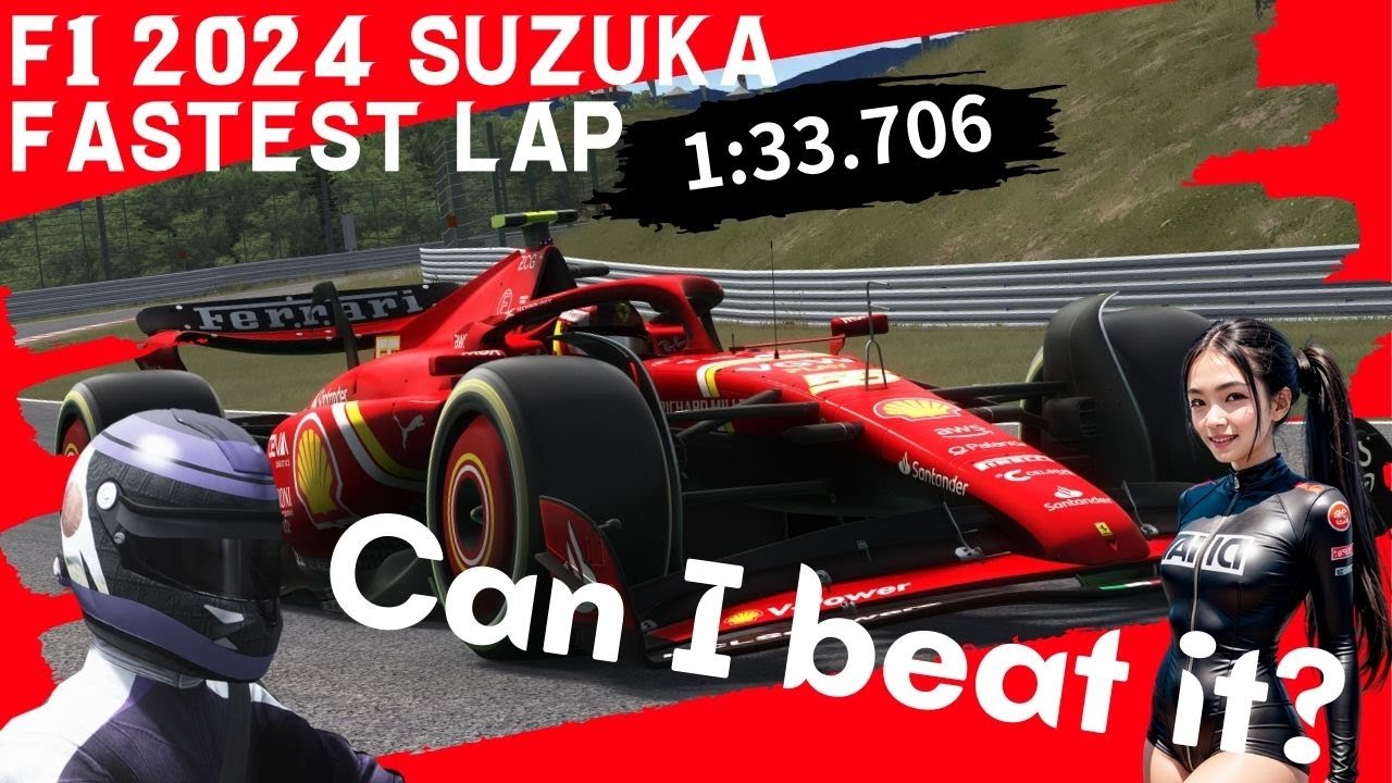 F1 2024 SUZUKA FASTEST LAP Beating challenge with FerrariSF24 - YouTube