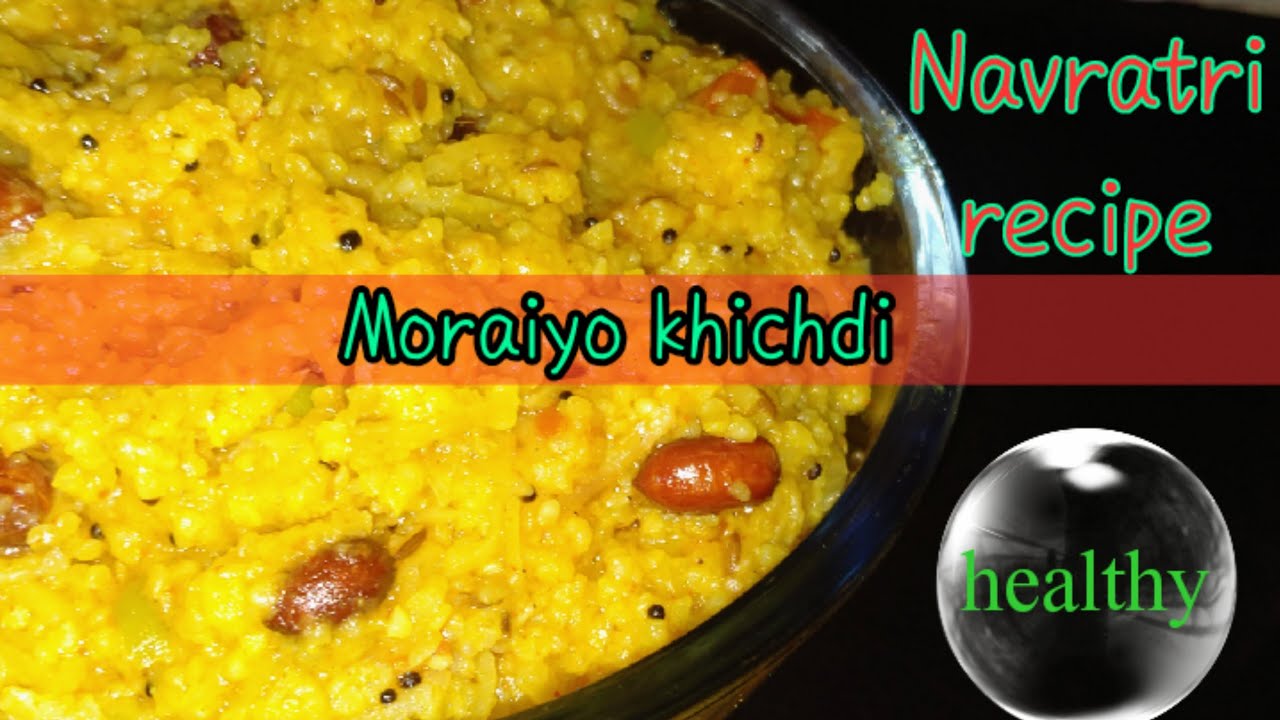 Moraiyo khichdi/ Navratri recipe/ farali - YouTube