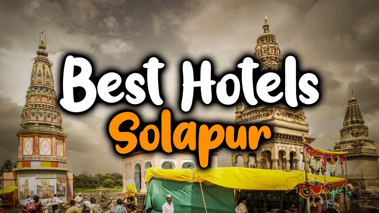 Best Hotels In Solapur - For Families, Couples, Work Trips, Luxury ...