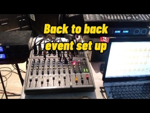 back to back event set up#basic@SEPH KaSOUNDS - YouTube