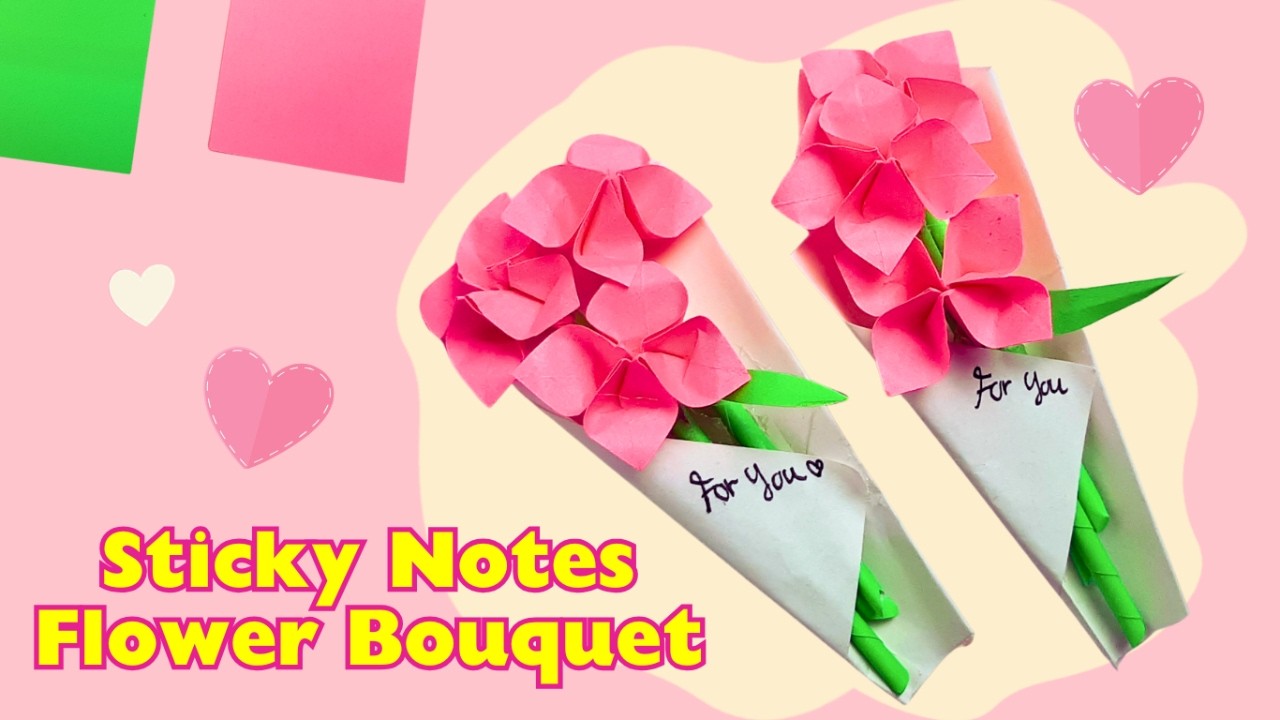 STICKY NOTES FLOWER BOUQUET💐Sticky Note Origami | Paper Flower Bouquet ...