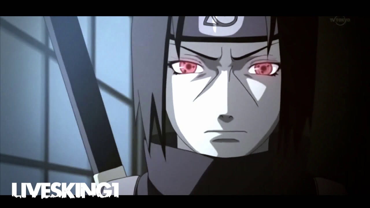 Itachi Uchiha [AMV] - YouTube