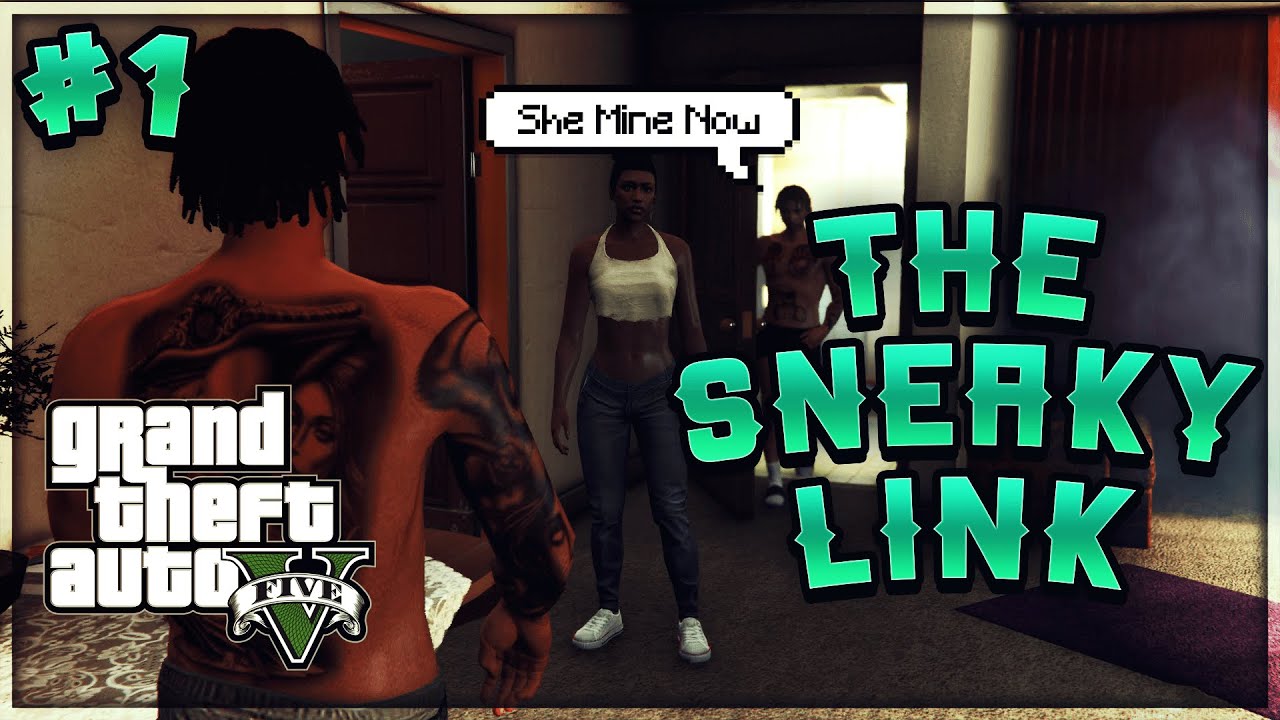 GTA 5 ROLEPLAY - SNEAKY LINK 👅💦PT 1 "SHE CAME OVER" (GTA 5 RP) - YouTube