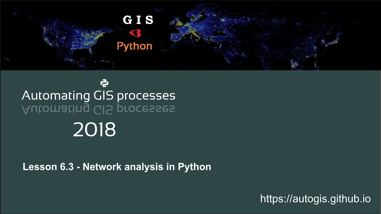 AutoGIS Lesson 6.3 (2018) - Network analysis in Python - YouTube