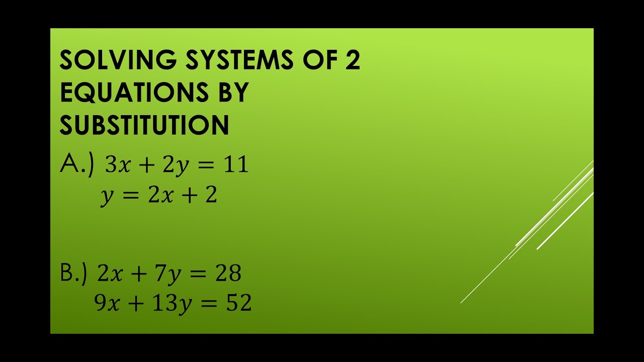 System of 2 linear equations (substitution method) - YouTube