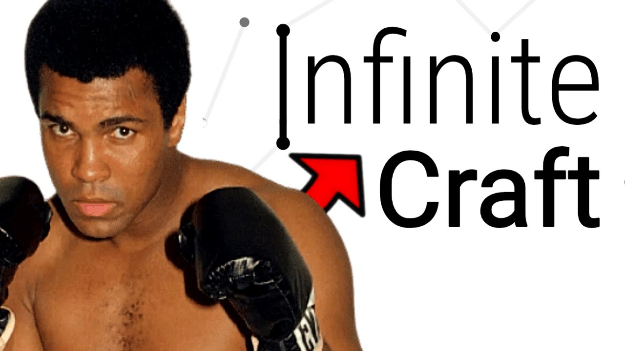 How to Make Muhammad Ali in Infinite Craft ! - YouTube