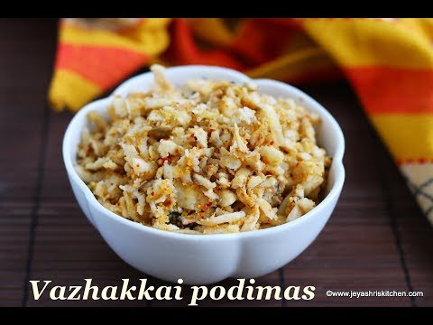 Jeyashri's Kitchen: VAALAKKAI (RAW BANANA)PODIMAS RECIPE | RAW BANANA ...