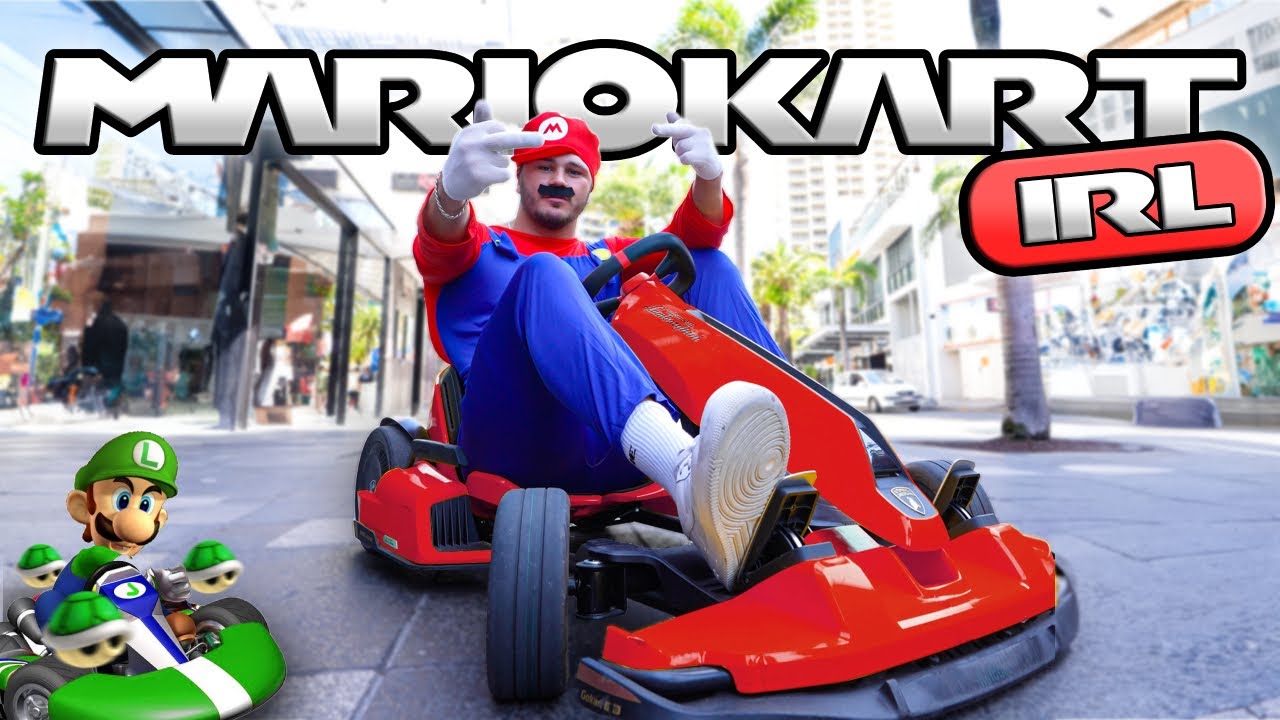 MARIO KART IN REAL LIFE - YouTube
