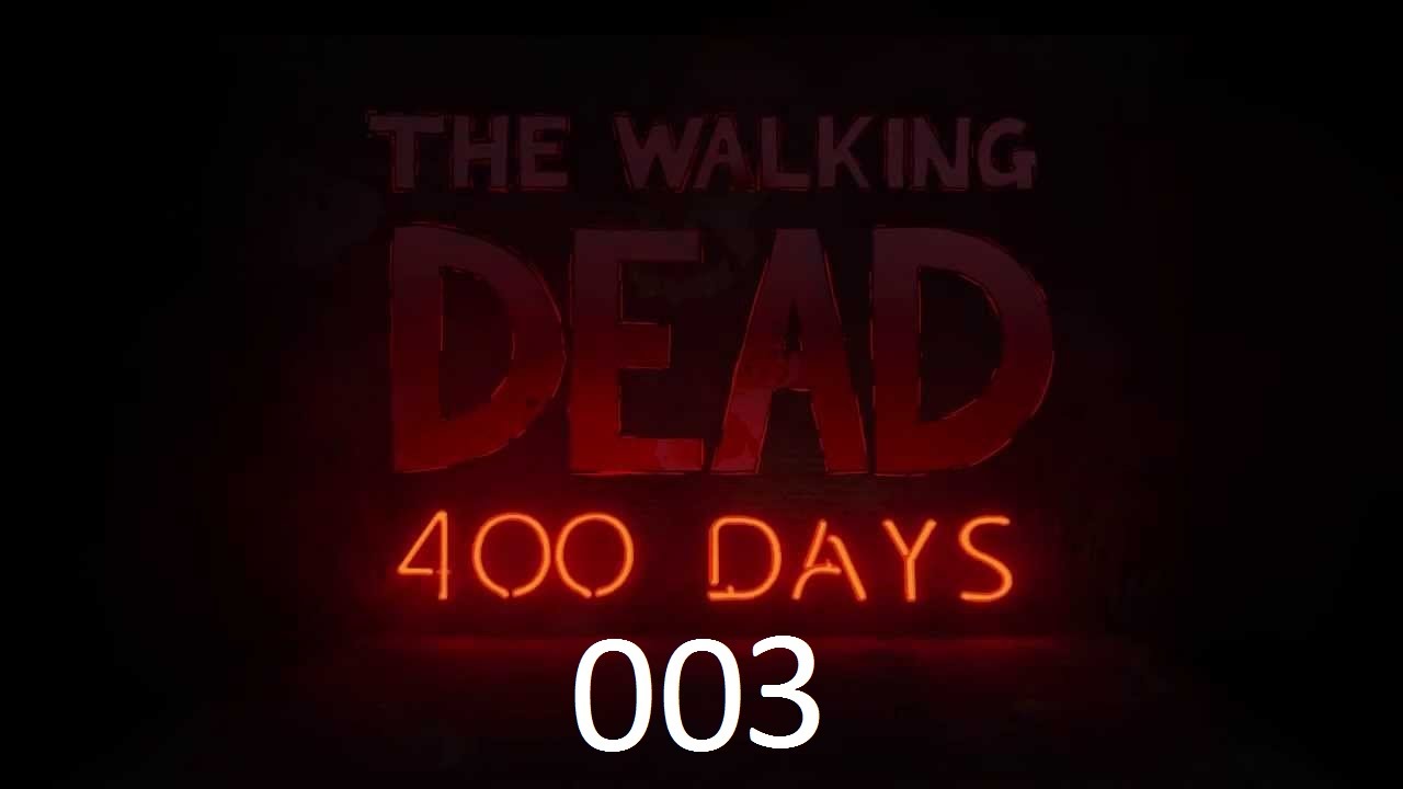 Let's play The Walking Dead 400 Days : 003 Shel - YouTube