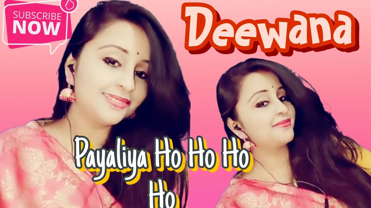 Payaliya Ho Ho HO (Cover by Shikha 🌹)Deewana|Kumar Sanu | Alka Yagnik ...