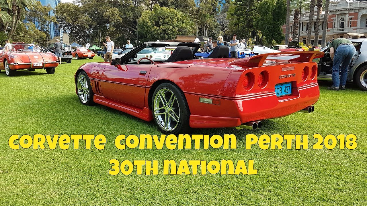 Corvette Show 2018 - Convention Perth 30th National - YouTube