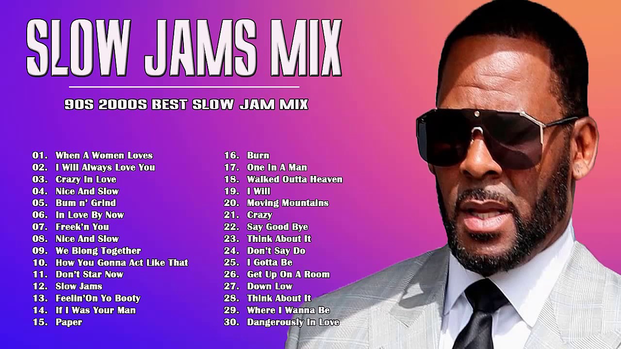 Greatest 90s 2000s Slow Jams Mix R Kelly Jaime Foxx Whitney