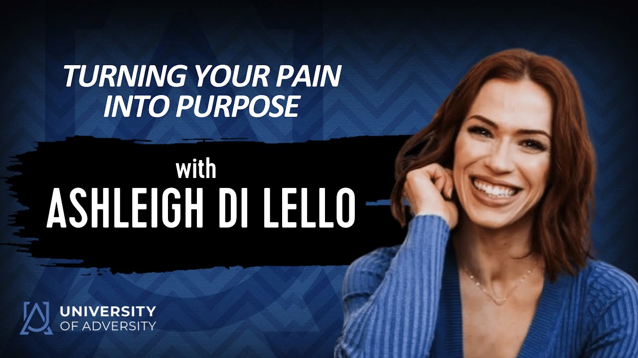 University of Adversity - Turning Your Pain into Purpose - YouTube